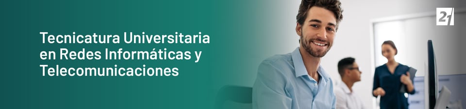 Tecnicatura Universitaria en Redes Informáticas y Telecomunicaciones | Universidad Siglo 21